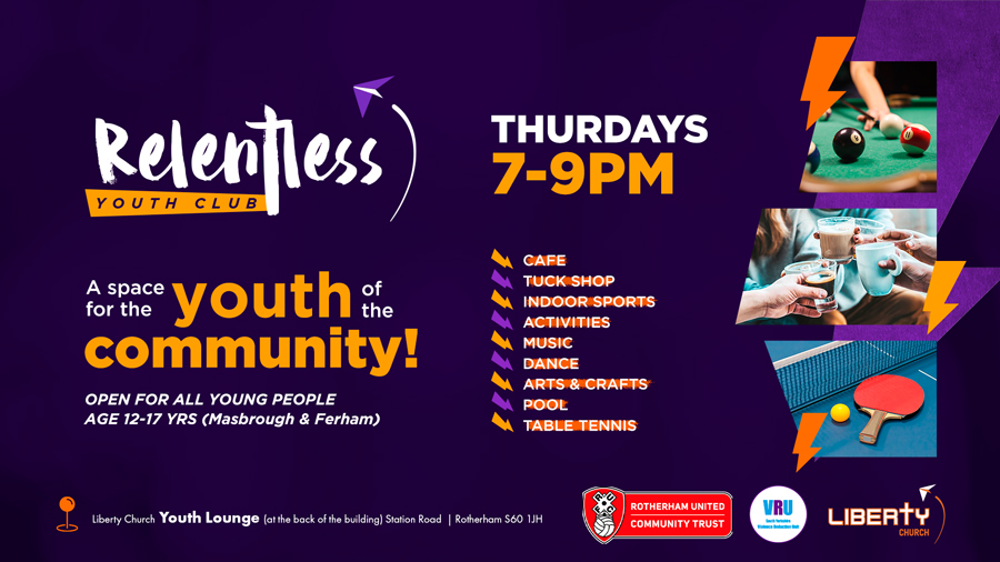 Relentless Youth Club | Liberty Church Rotherham, South Yorkshire